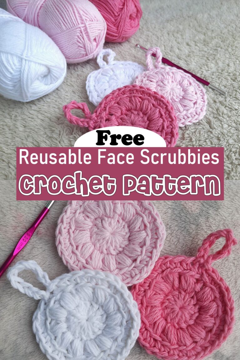 25+ Reusable Free Crochet Face Scrubbies Patterns (PDF Pattern)